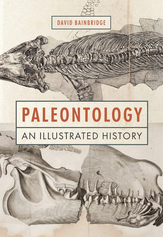 Paleontology: An Illustrated History Hardcover, Illustrated - Swiftsly