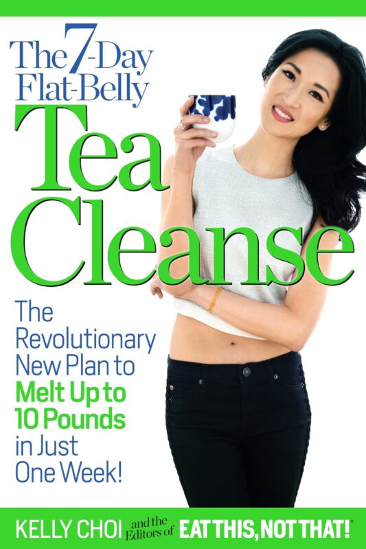 The 7-Day Flat-Belly Tea Cleanse: The Revolutionary New Plan To Melt Up ...