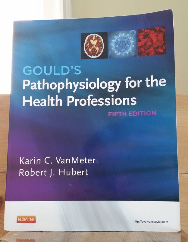 Gould's Pathophysiology For The Health Professions - Swiftsly