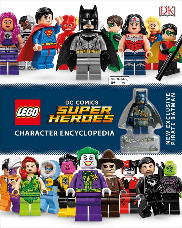LEGO DC Comics Super Heroes Character Encyclopedia: New Exclusive ...